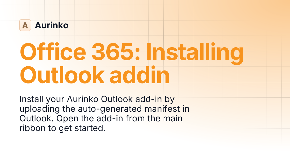 Office 365: Installing Outlook addin | Aurinko