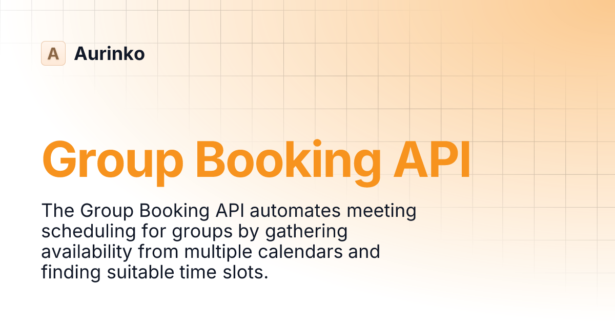 Group Booking API | Aurinko